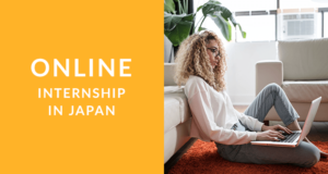 Internship in Japan. YOUR GLOBAL CAREER BEGINS HERE